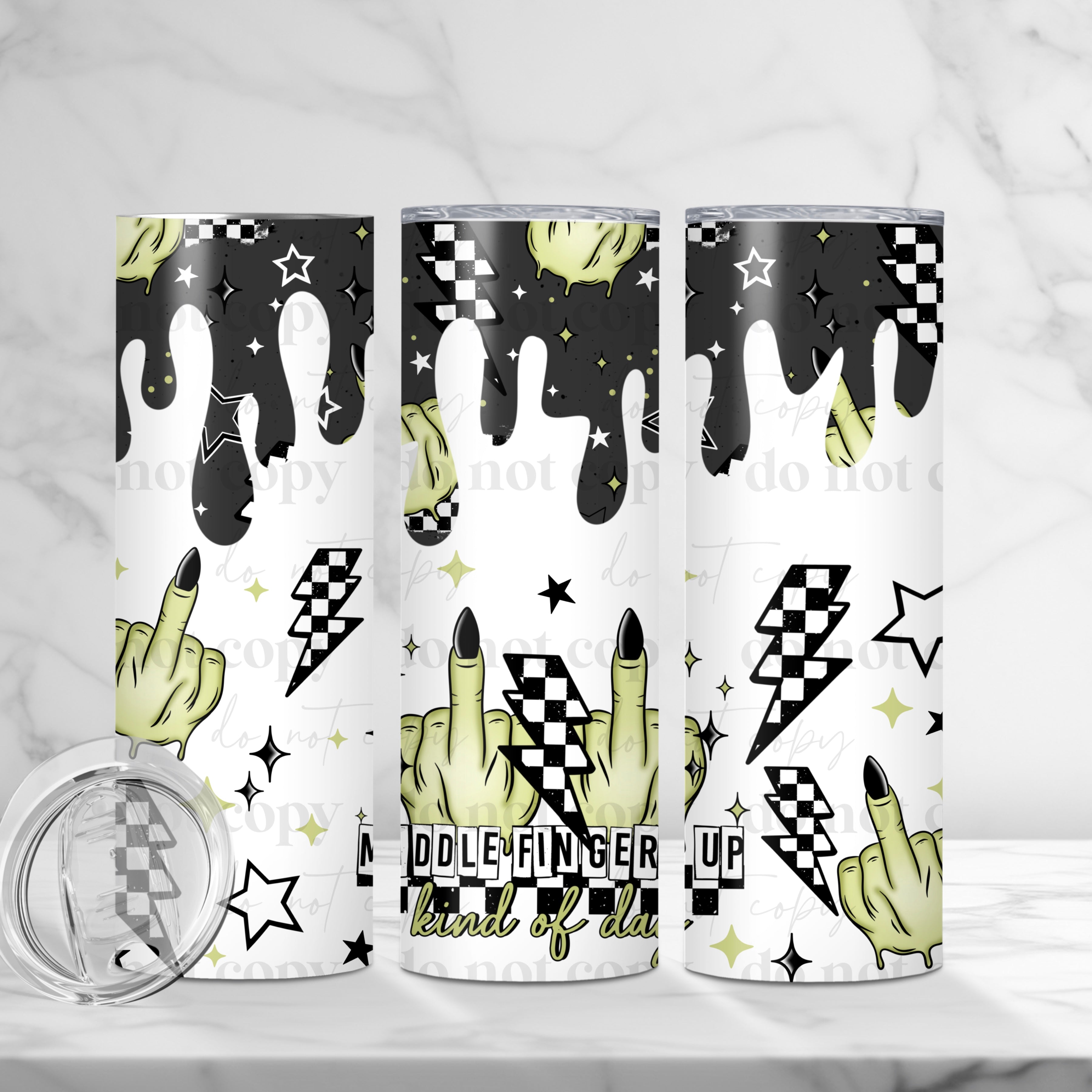 Middle Finger Up Kind Of Day 20oz Skinny Tumbler Sublimation Print ...